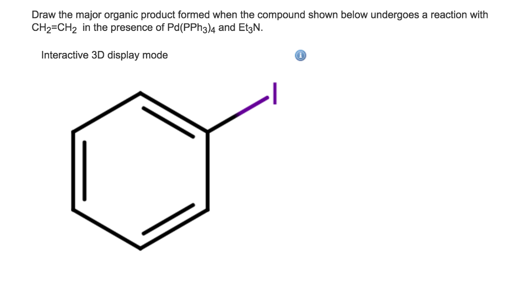 Solved Draw the major organic product formed when the | Chegg.com