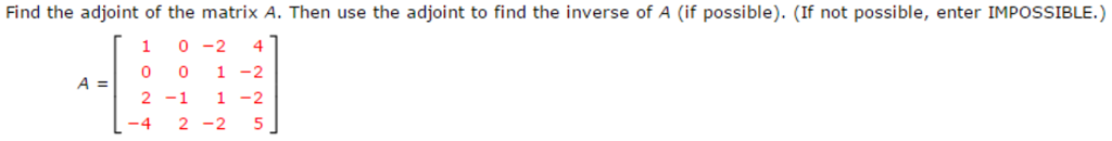 Solved: What Is The Adjoint? Please Solve This Step-by-ste... | Chegg.com
