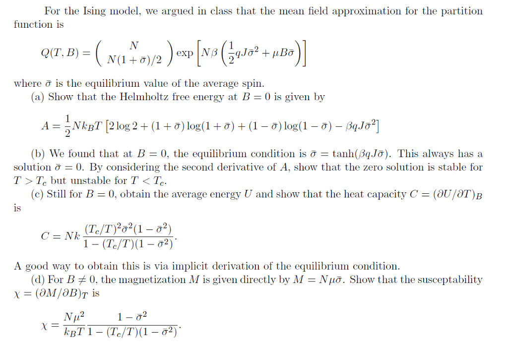 For The Ising Model We Argued In Class That The Mean