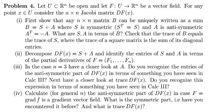 Let U subset of R^n be open and let F: U rightarrow | Chegg.com