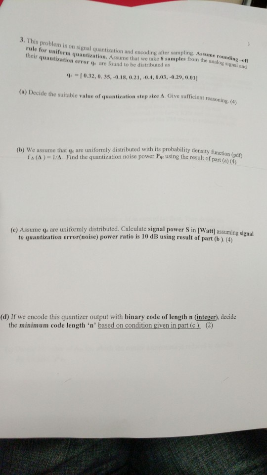 Solved This problem is on sign l quantization and encoding | Chegg.com