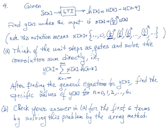 Solved Determine The Output Y[n] Given The Input X[n] And