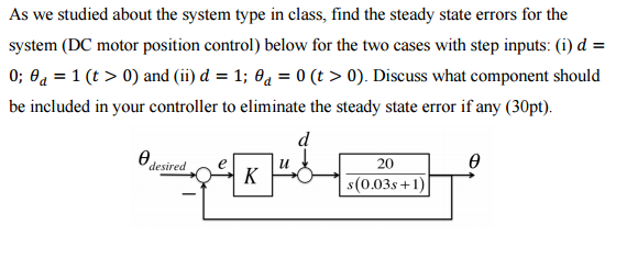 Solved As we studied about the system type in class, find | Chegg.com