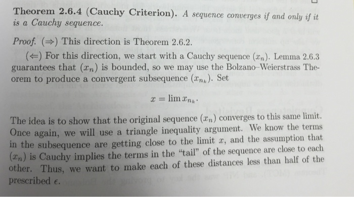 Solved Theorem 2.6.4 (Cauchy Criterion). A sequence | Chegg.com