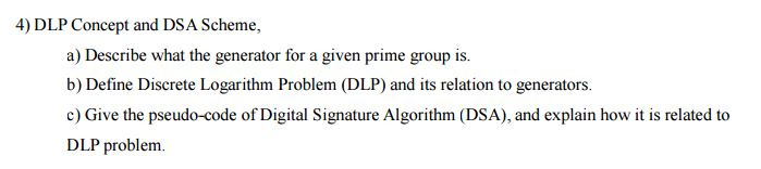 4) DLP Concept and DSA Scheme, a) Describe what the | Chegg.com