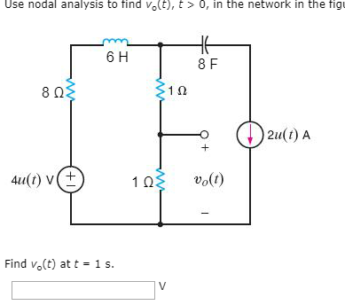 Solved Use nodal analysis to find vo(t), t> 0, in the | Chegg.com