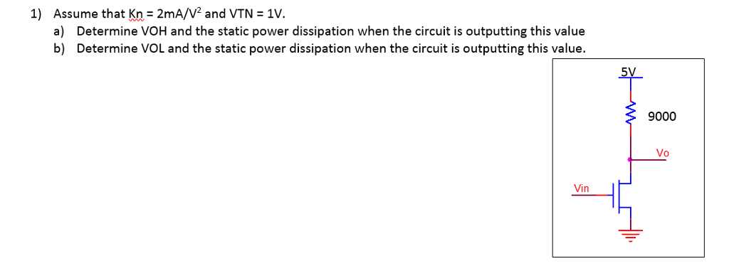 Solved Assume that Kn= 2mA/V2 and VTNa IV. a) b) 1) | Chegg.com