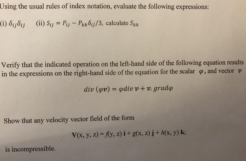 Solved Using the usual rules of index notation, evaluate the | Chegg.com