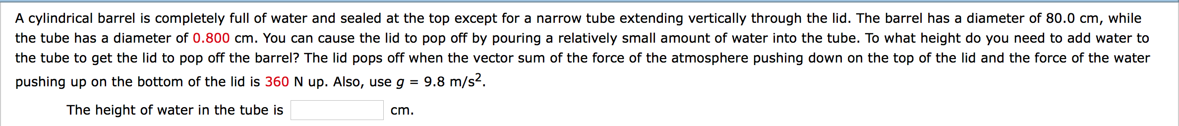 Solved A cylindrical barrel is completely full of water and | Chegg.com