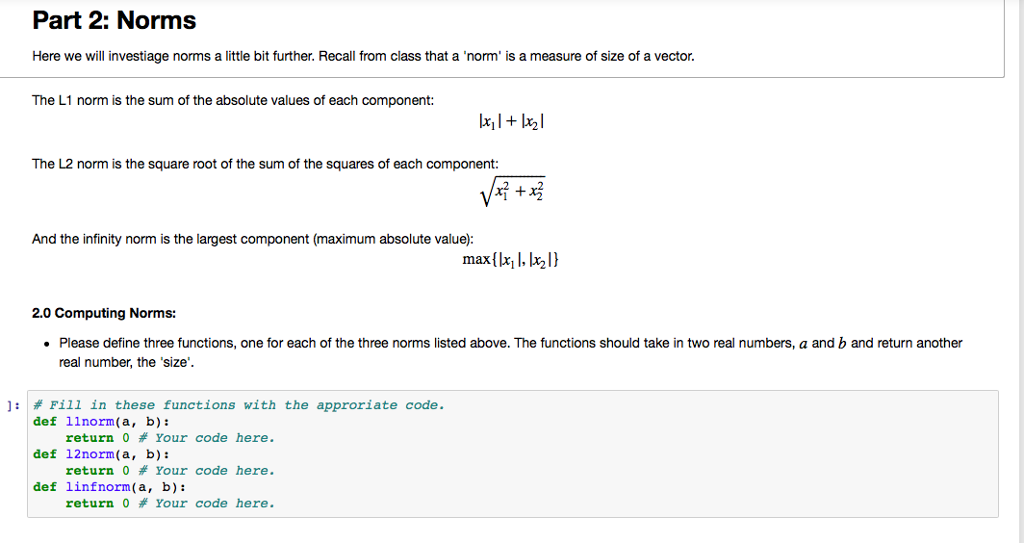 Solved Here we will investigate norms a little bit further. | Chegg.com