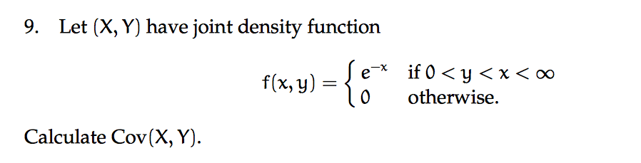 Solved Let (X, Y) have joint density function f(x, y) = | Chegg.com