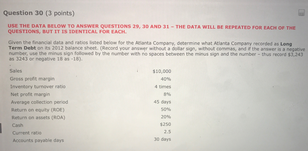 Solved Question 31 (3 points) USE THE DATA BELOW TO ANSwER | Chegg.com