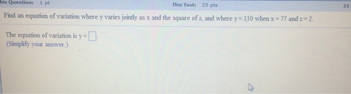 Solved Find an equation of variation where y varies jointly | Chegg.com