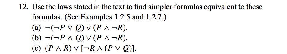 Solved Use the laws stated in the text to find simpler | Chegg.com