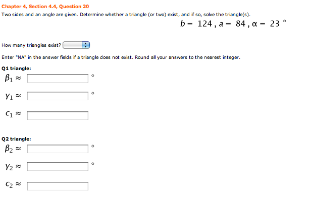 Solved Two sides and an angle are given. Determine whether a | Chegg.com