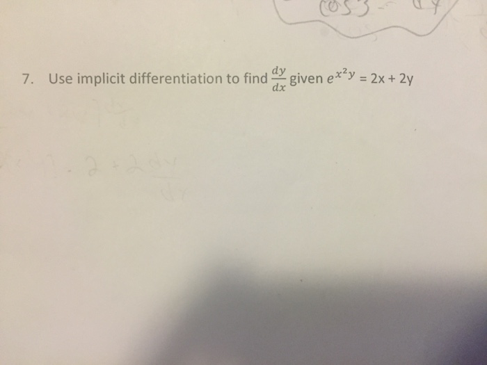 Solved Use implicit differentiation to find dy/dx given | Chegg.com