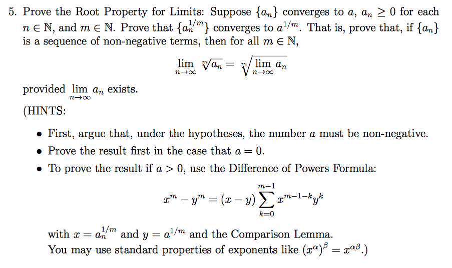 Solved Prove the Root Property for Limits: Suppose {a_n} | Chegg.com