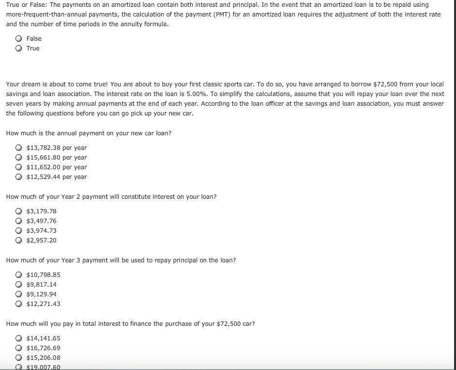 Solved True or False: The payments on an amortized loan | Chegg.com