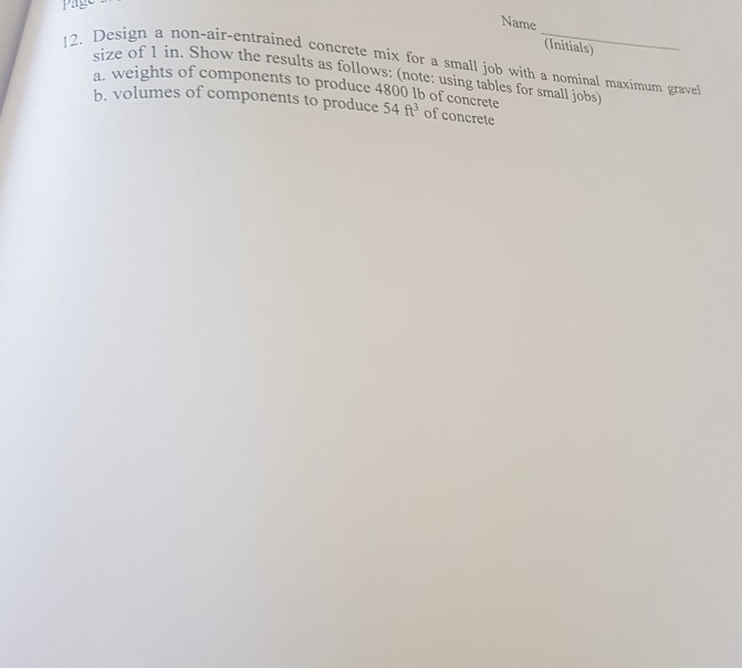 Solved Name Pas Initials) esign a non-air-entrained concrete | Chegg.com