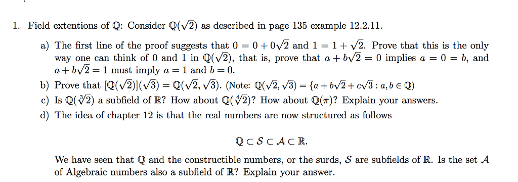 Field extentions of Q: Consider Q(Squareroot 2) as | Chegg.com