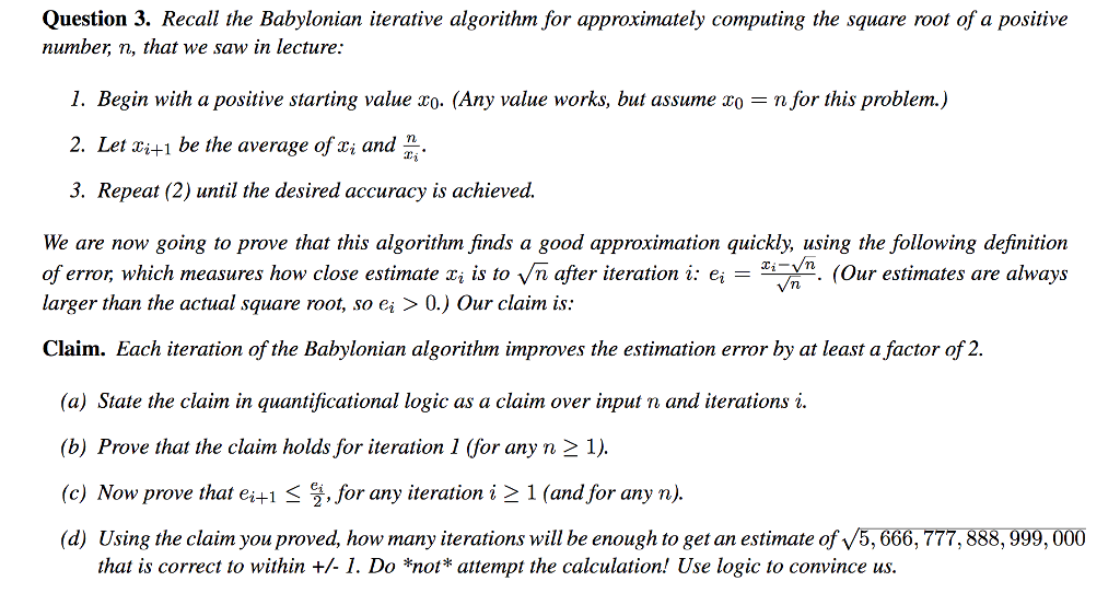 Solved Question 3. Recall the Babylonian iterative algorithm | Chegg.com