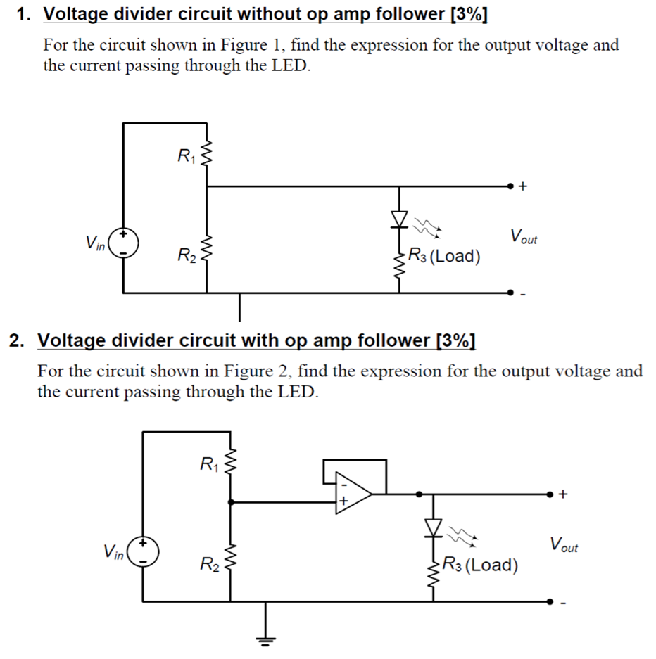 Solved 1. Voltage divider circuit without op amp follower | Chegg.com