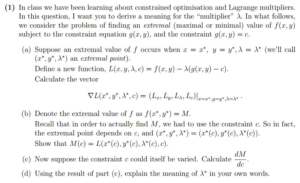 Solved (1) In class we have been learning about constrained | Chegg.com