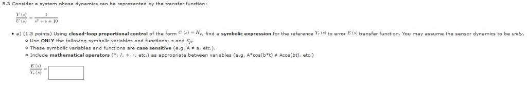 Solved 5.3 Consider a system whose dynamics can be | Chegg.com