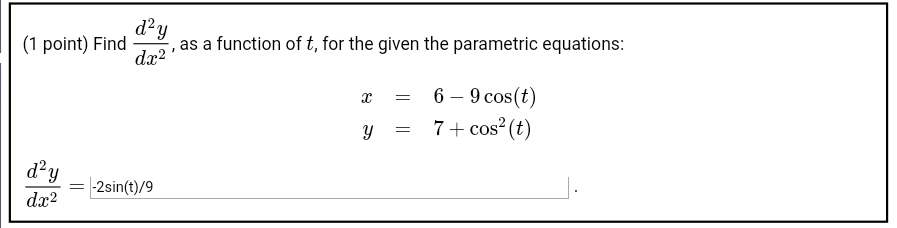 Solved d2 dx2 (1 point) Find,as a function of t, for the | Chegg.com