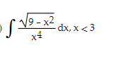Solved Integrate the function. integral squareroot 9 - | Chegg.com