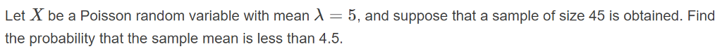 Solved Let X be a Poisson random variable with mean ?-5, and | Chegg.com