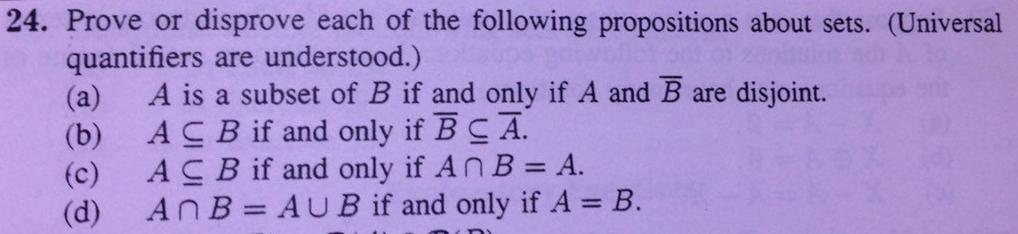 Solved Prove or disprove each of the following propositions | Chegg.com