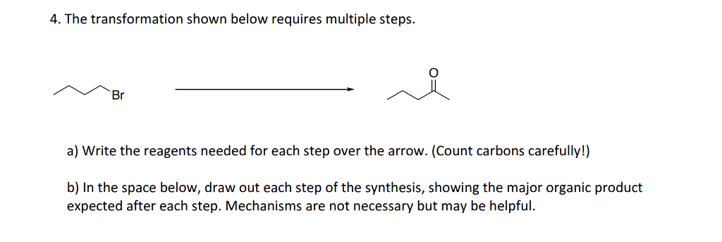 Solved 4. The transformation shown below requires multiple | Chegg.com