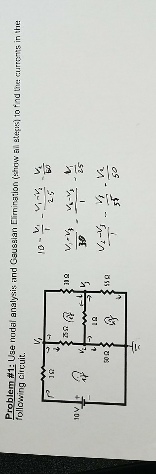 Solved Probl following circuit. em #1: Use nodal analysis | Chegg.com Solved Probl following circuit. em #1: Use nodal analysis | Chegg.com