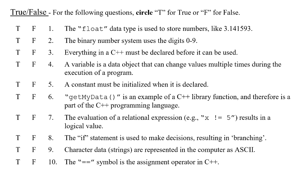 Solved For the following question, circle "T" for True of | Chegg.com