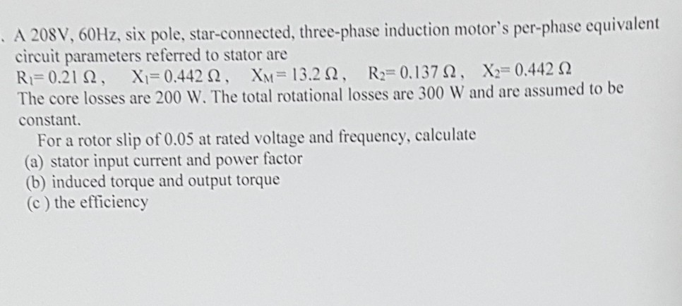 Solved A 208V, 60Hz, six pole, star-connected, three-phase | Chegg.com