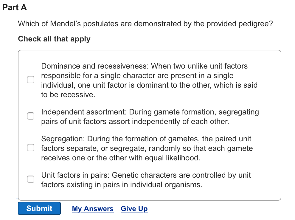 Solved Which of Mendel’s postulates are demonstrated by the | Chegg.com