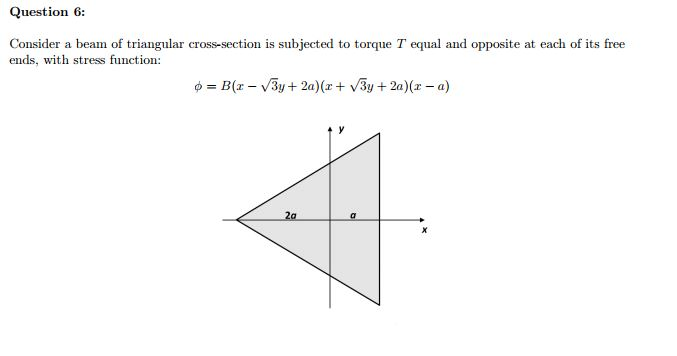 Solved Question 6: Consider a beam of triangular | Chegg.com