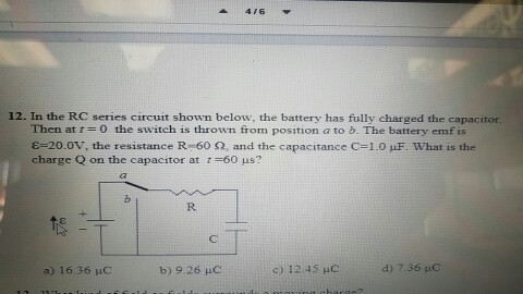 Solved In the RC series circuit shown below, the battery has | Chegg.com