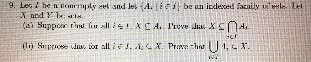 Solved 9. Let l be a nonempty set and let {A; | E 1} be an | Chegg.com