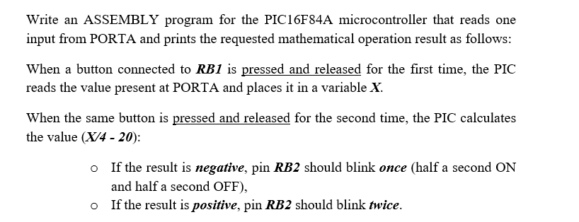 Write An Assembly Program For The Pic16f84a 5918