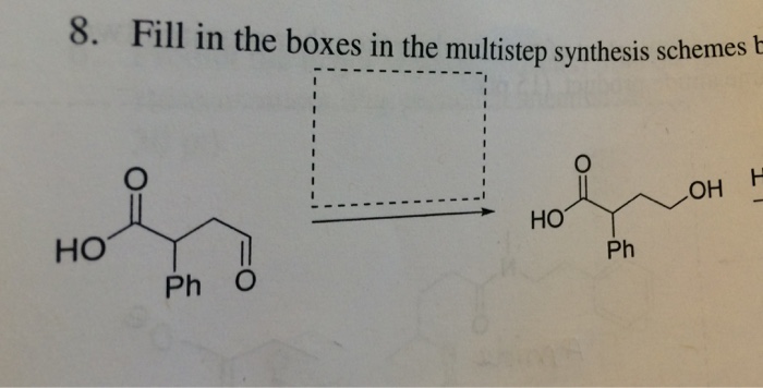 Solved Fill in the boxes in the multistep synthesis schemes | Chegg.com