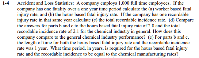 1-4 Accident and Loss Statistics: A company employs | Chegg.com