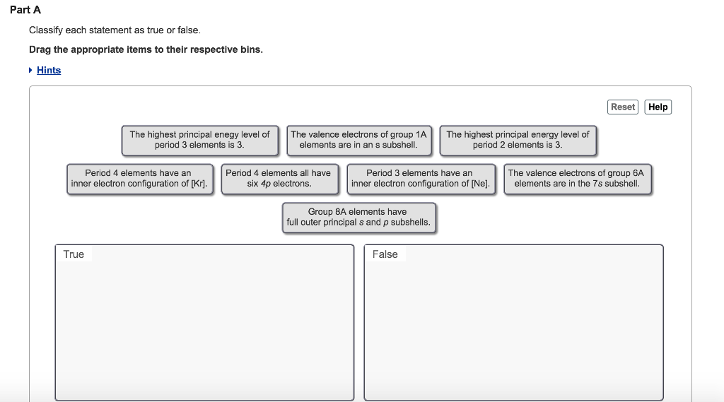 Solved Part A Classify each statement as true or false Drag | Chegg.com