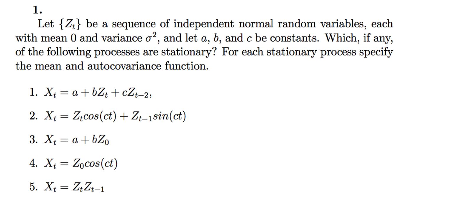 Let {Z_t} be a sequence of independent normal random | Chegg.com