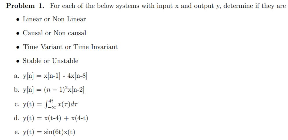 Solved Problem 1. For each of the below systems with input x | Chegg.com