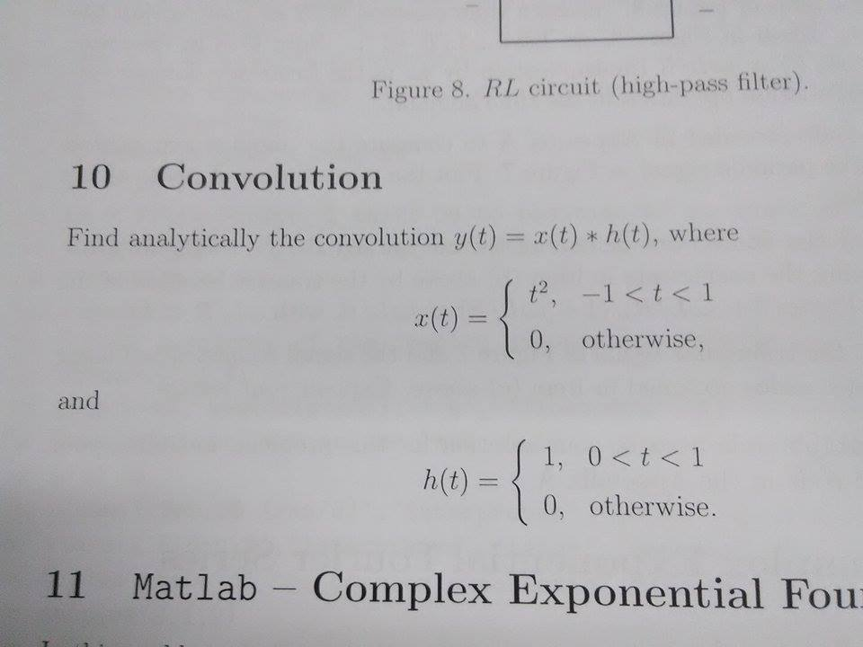 Solved Find analytically the convolution y(t) = x(t) * h(t), | Chegg.com