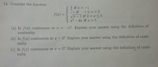 Solved 14. Consider the function (a) Is f(x) continuous | Chegg.com