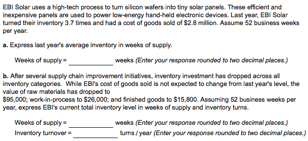 Solved EBI Solar uses a high-tech process to turn silicon | Chegg.com
