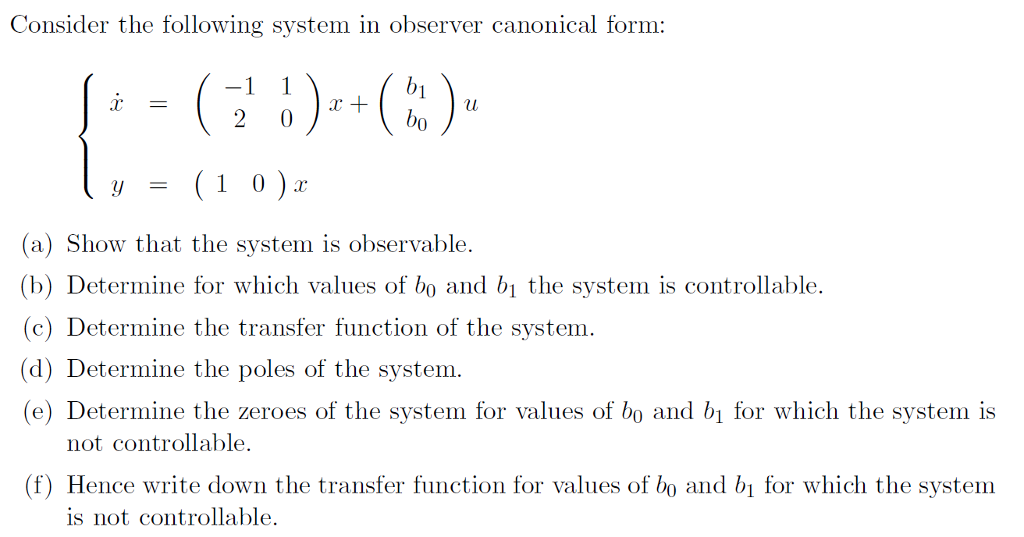 Solved Consider the following system in observer canonical | Chegg.com